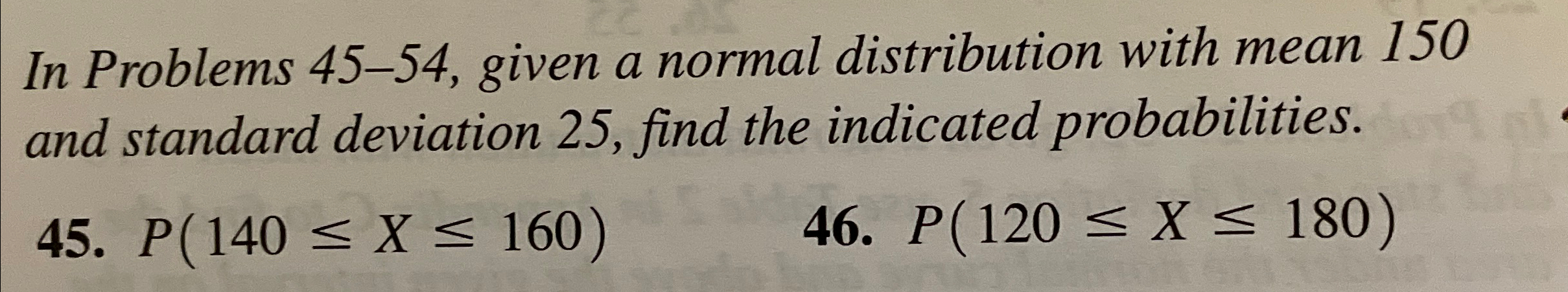45plzIn Problems 45-54, ﻿given a normal distribution | Chegg.com