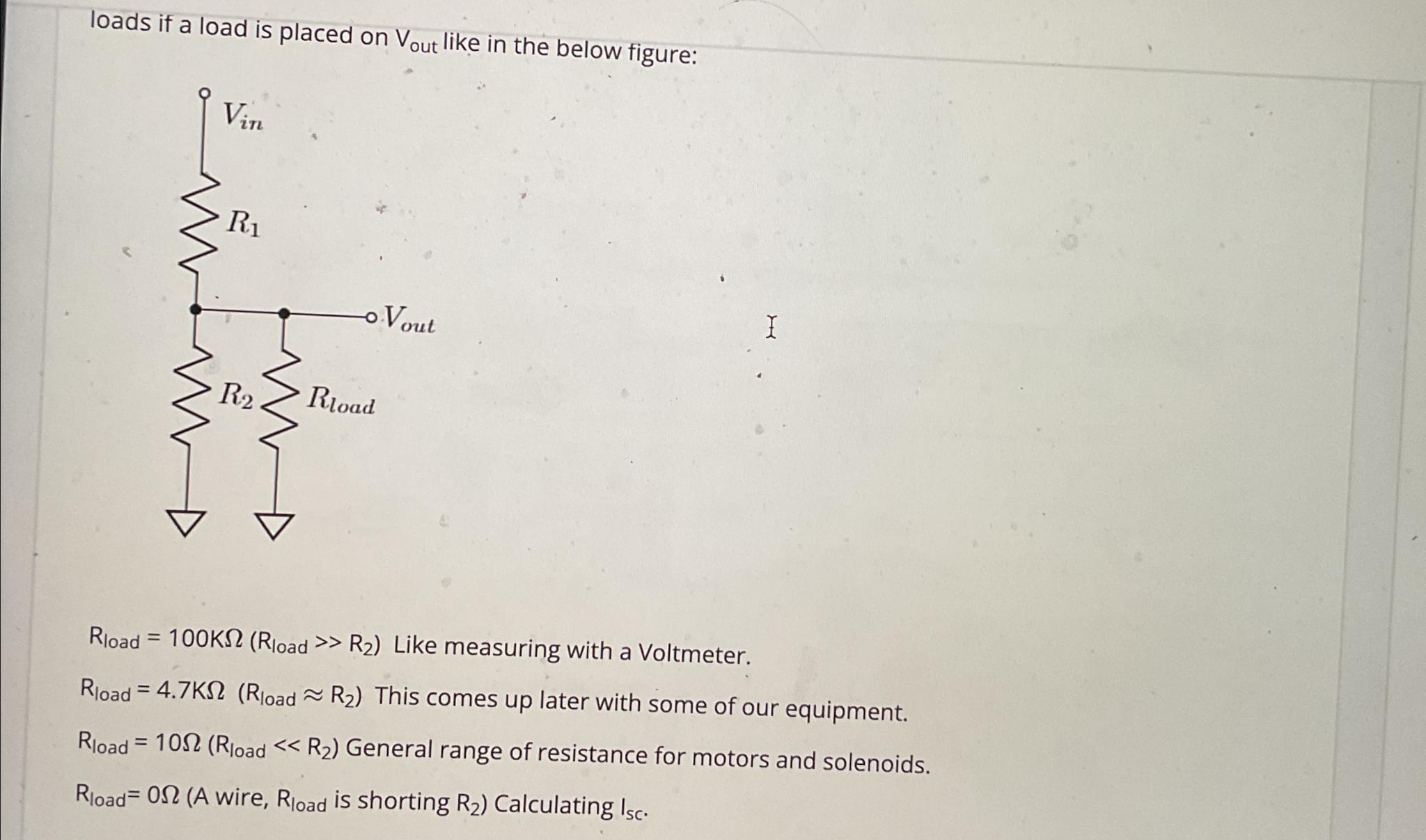 loads if a load is placed on V_(out ) like in the | Chegg.com