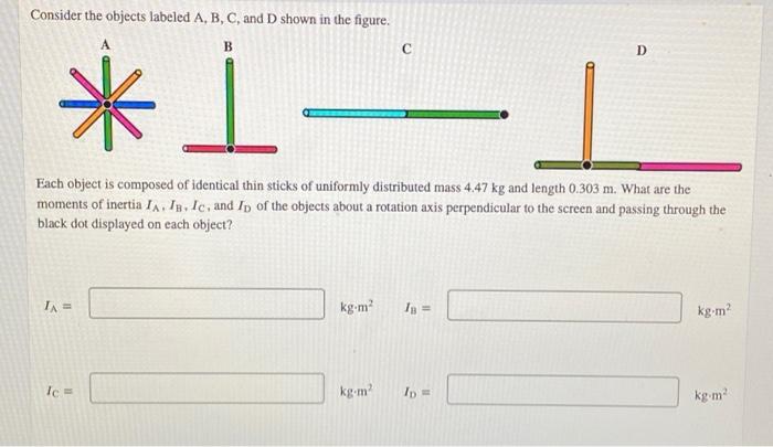 Solved Consider the objects labeled A, B, C, and D shown in | Chegg.com