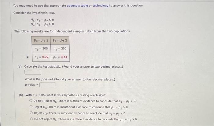 You may need to use the appropriate appendix table or technology