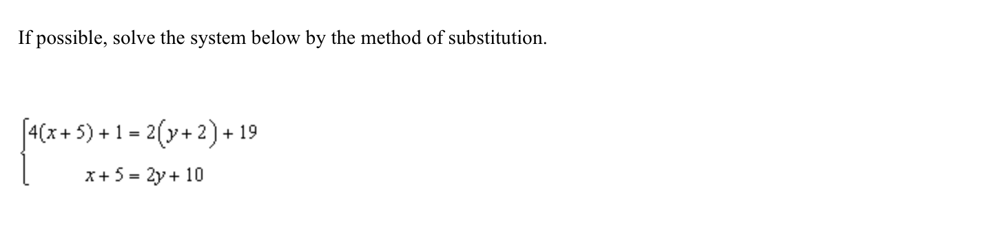 Solved If possible, solve the system below by the method of | Chegg.com