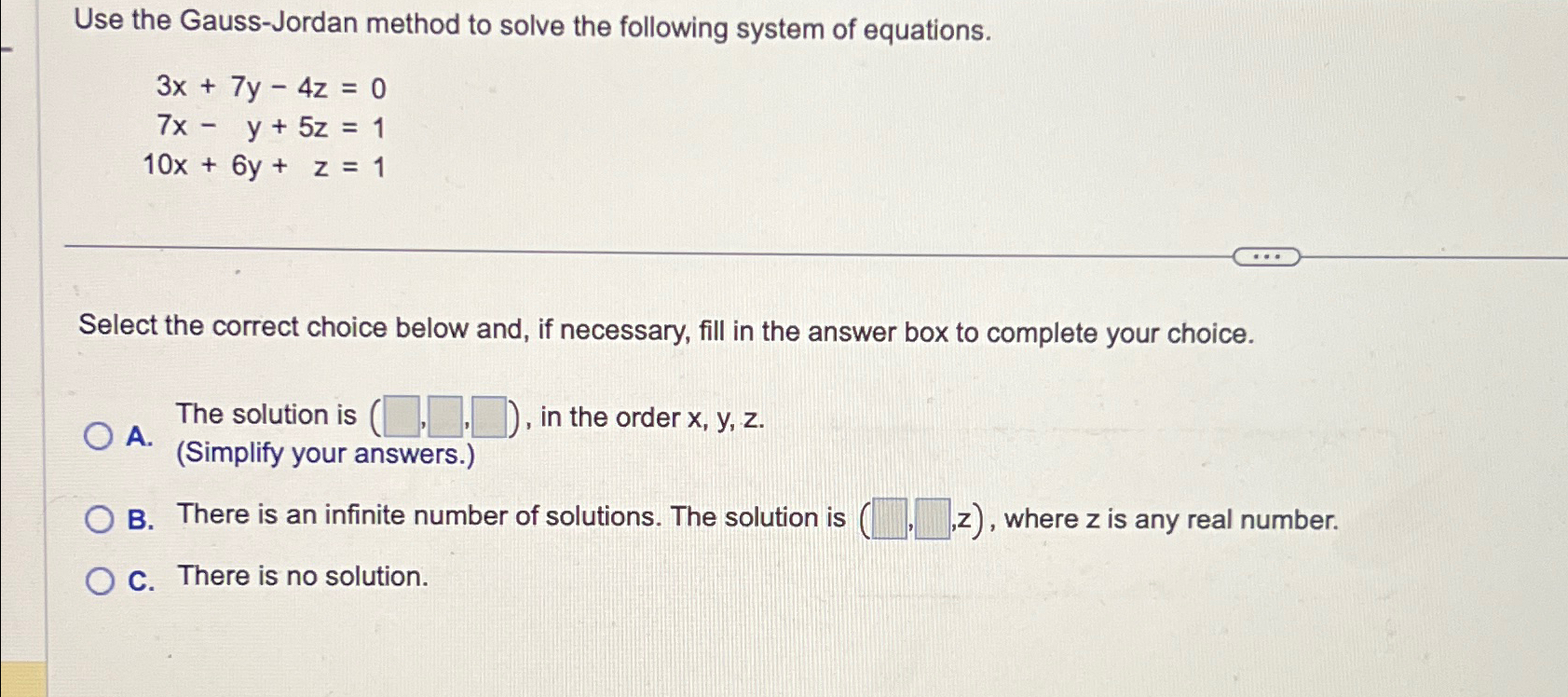 Solved Use the Gauss-Jordan method to solve the following | Chegg.com