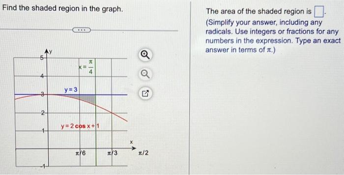 Solved Find the shaded region in the graph. Find the shaded | Chegg.com