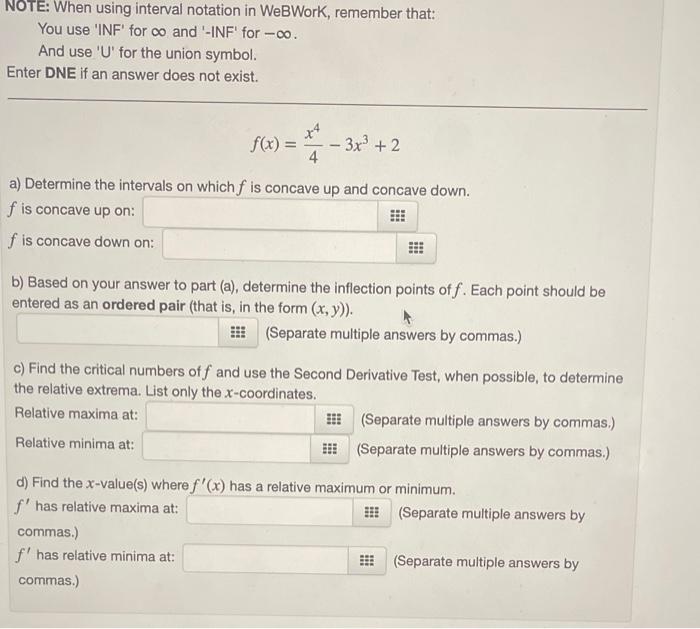 Solved NOTE: When using interval notation in WeBWork, | Chegg.com