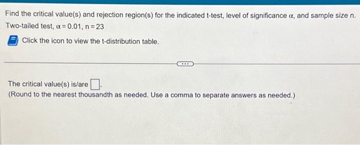 Solved Find the critical value(s) and rejection region(s) | Chegg.com
