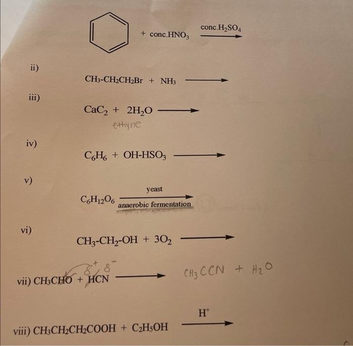 Solved conc.H2SO4 + conc.HNO3 ) ii) CH3-CH2CH2Br + NH3 iii) | Chegg.com