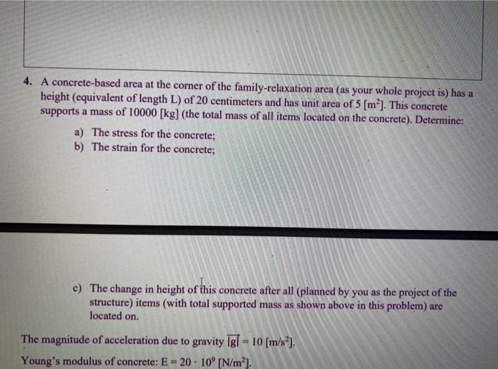 Solved 4. A concrete-based area at the corner of the | Chegg.com