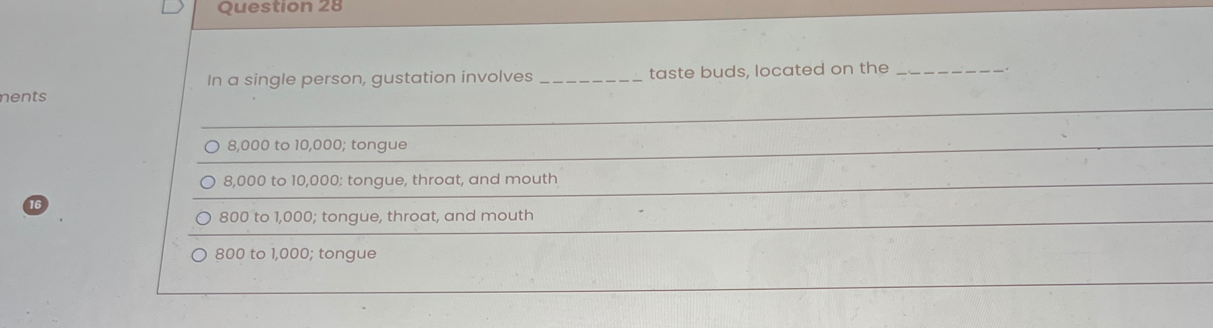 Solved Question 28In a single person, gustation | Chegg.com