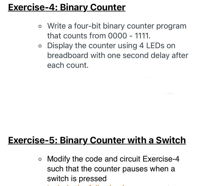 Solved Exercise-4: Binary Counter o Write a four-bit binary | Chegg.com