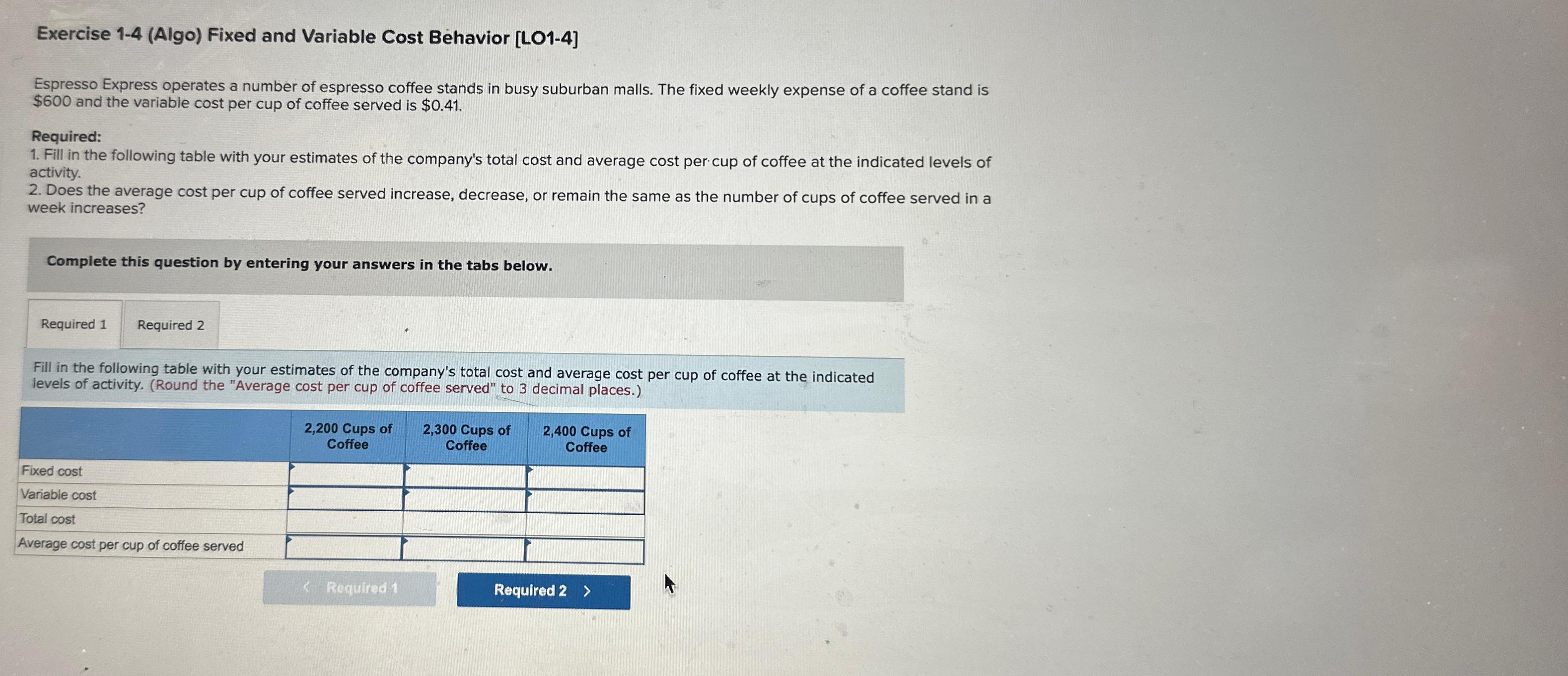 Solved Exercise 1 4 Algo ﻿fixed And Variable Cost Behavior 6326