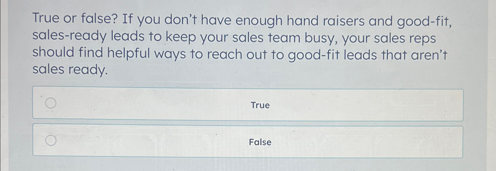 Solved True or false? If you don't have enough hand raisers | Chegg.com