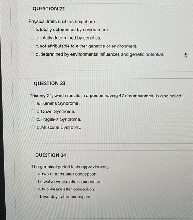 Solved QUESTION 22 Physical traits such as height are: a. | Chegg.com