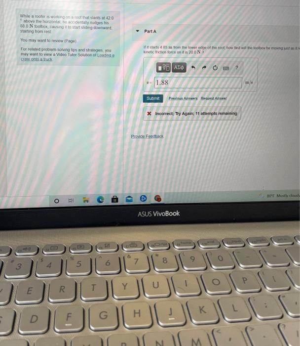 Solved Part A While a sofer s woning on a roof that stants | Chegg.com