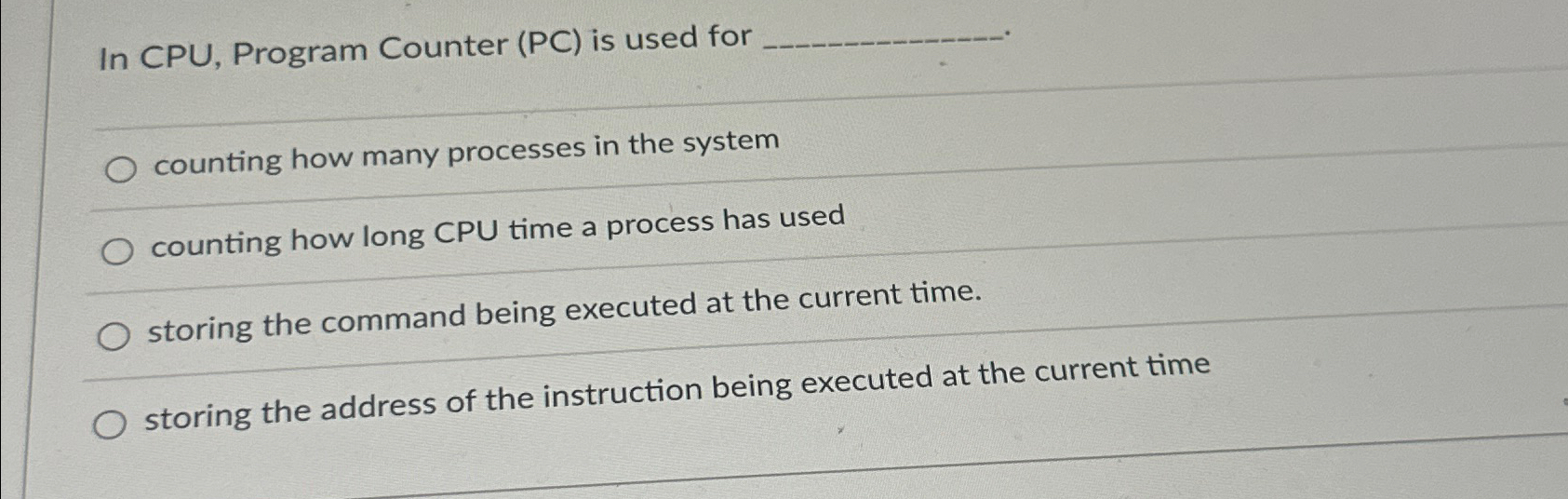 Solved In CPU, Program Counter (PC) ﻿is used forcounting how | Chegg.com