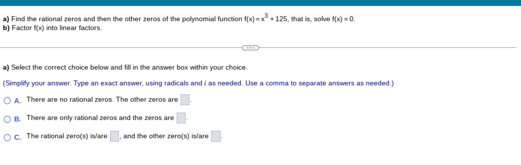 Solved a) ﻿Find the rational zeros and then the other zeros | Chegg.com