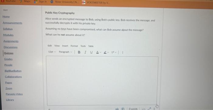 Solved Public Key Cryptography Alice sends an encrypted | Chegg.com