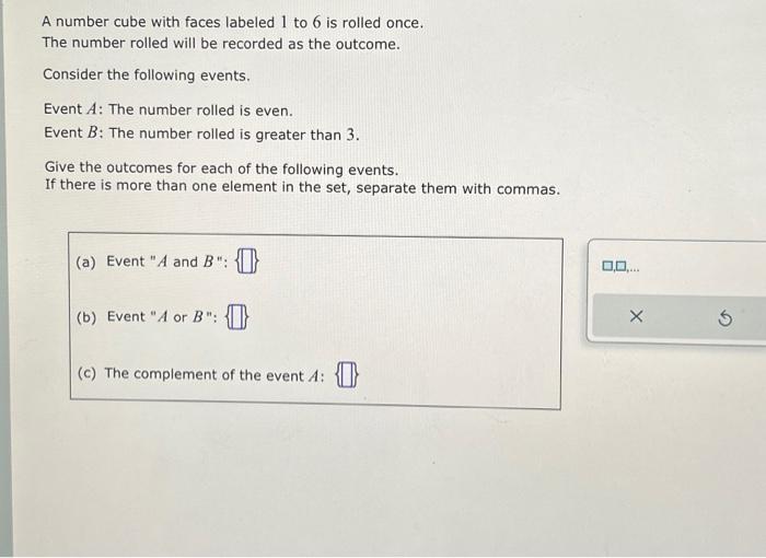 Solved A number cube with faces labeled 1 to 6 is rolled | Chegg.com