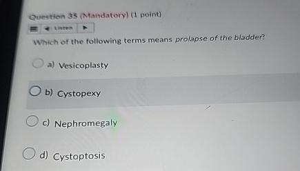 Solved Question 35 (Mandatory) (1 ﻿point)Which of the | Chegg.com
