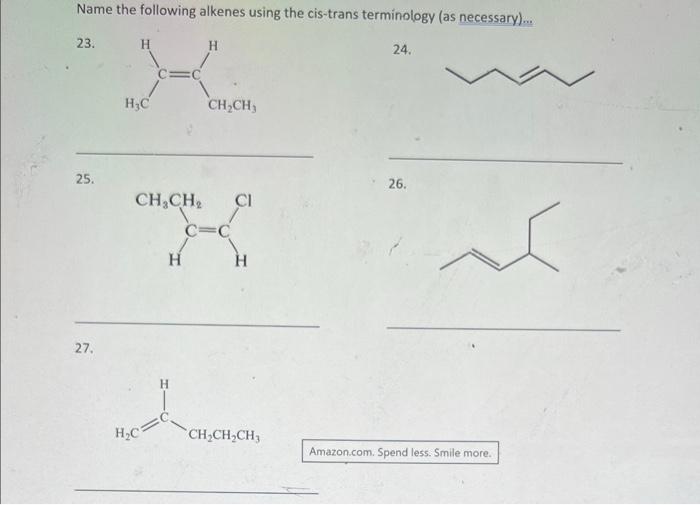 Solved Name the following alkenes using the cis-trans | Chegg.com