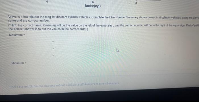 Solved factor(cyl) (22: 8 Above is a box-plot for the mpg | Chegg.com