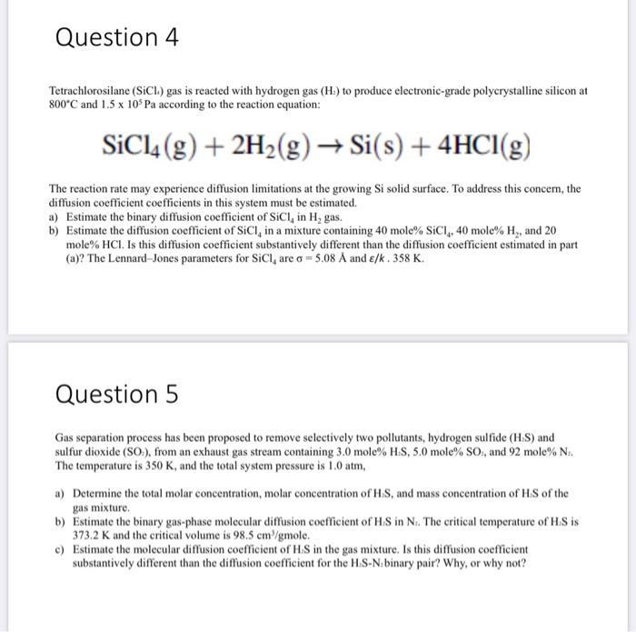 Solved Tetrachlorosilane (SiCl4) gas is reacted with | Chegg.com