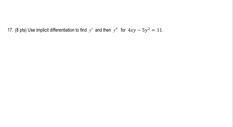 Solved (8 ﻿pts) ﻿Use implicit differentiation to find y' | Chegg.com