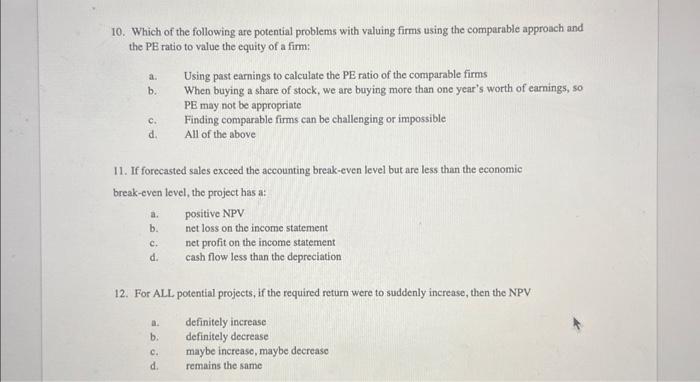 Solved 10. Which of the following are potential problems | Chegg.com