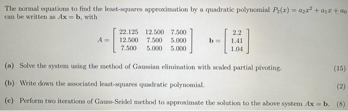Solved The normal equations to find the least-squares | Chegg.com