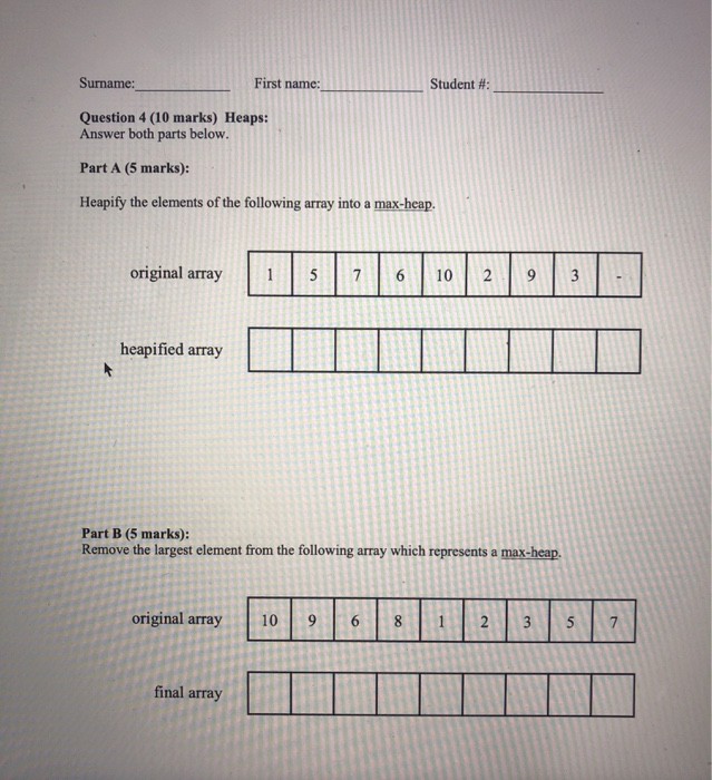Solved Surname: First name: Student #: Question 4 (10 marks) | Chegg.com Solved Surname: First name: Student #: Question 4 (10 marks) | Chegg.com