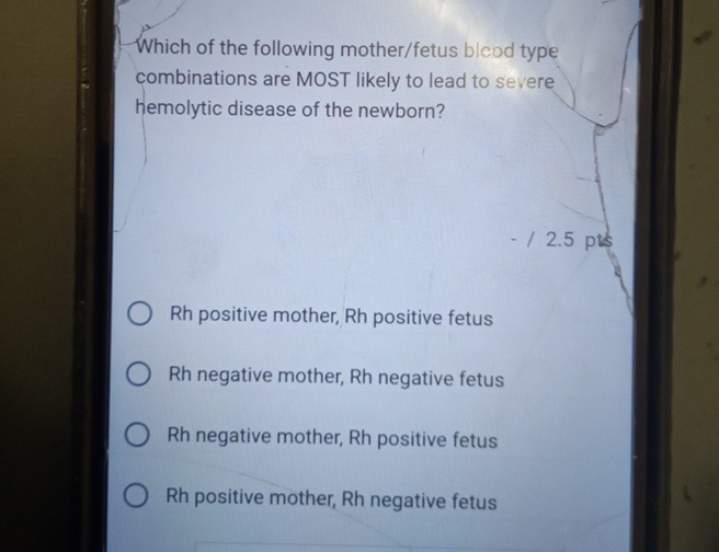 Solved Which of the following mother/fetus bleod type | Chegg.com