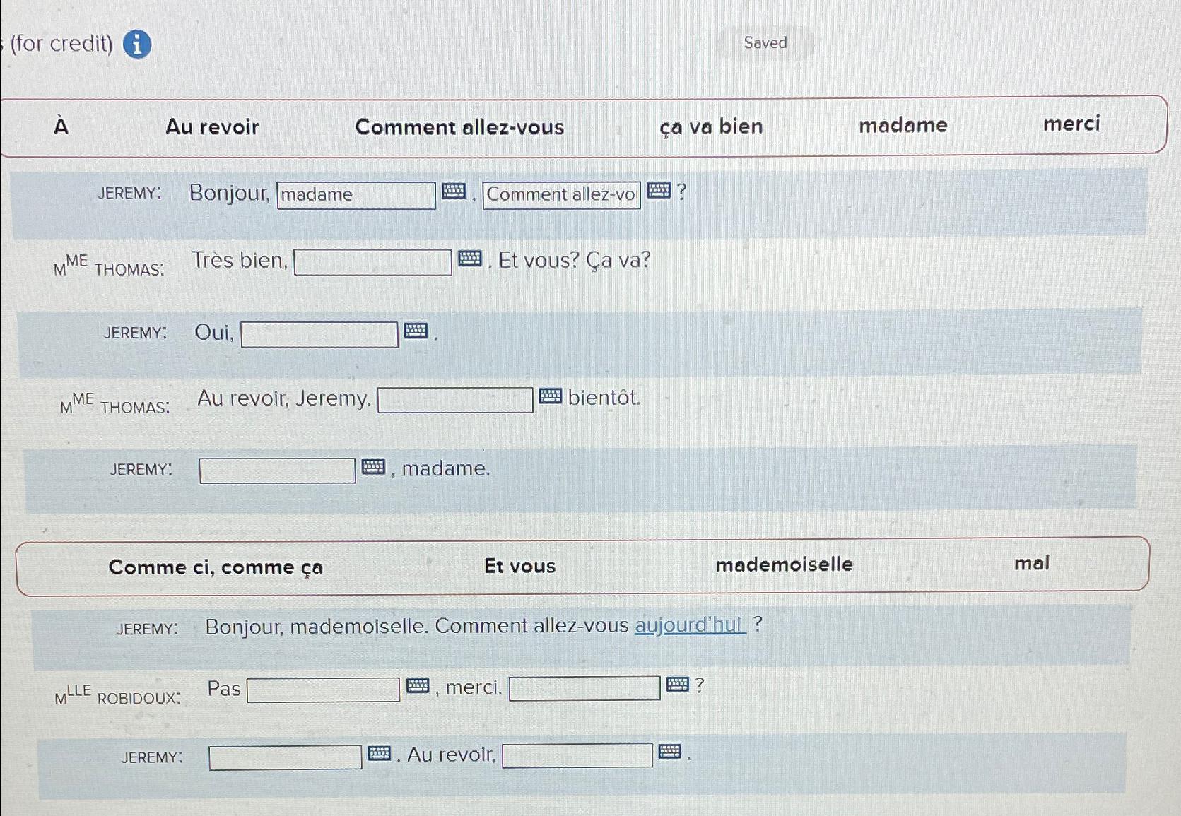 Solved (for credit)SavedÀAu revoirComment allez-vousça va | Chegg.com