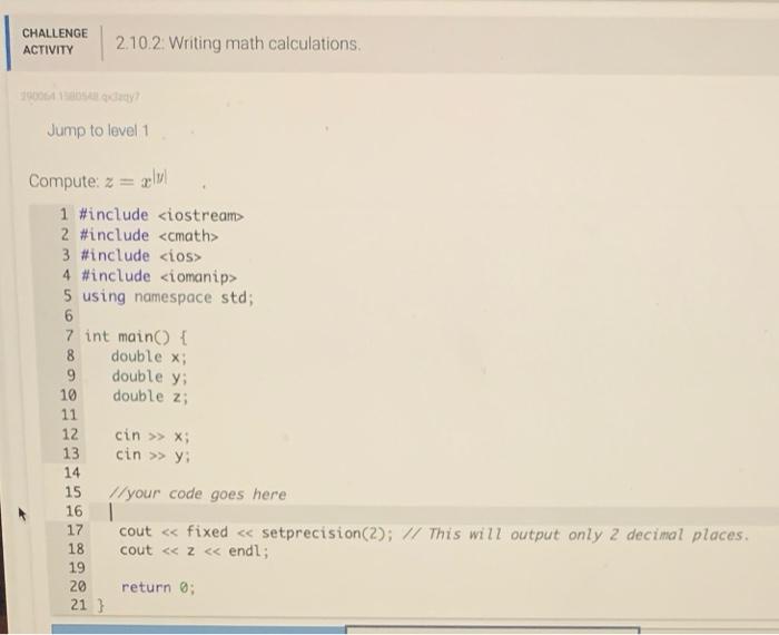 Solved CHALLENGE ACTIVITY 210.2 Writing math calculations. | Chegg.com