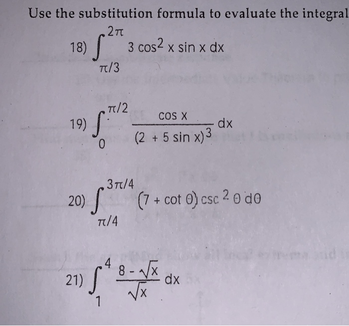 Solved Use The Substitution Formula To Evaluate The Integral Chegg
