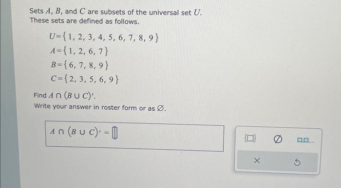 Solved Sets A,B, and C are subsets of the universal set U. | Chegg.com