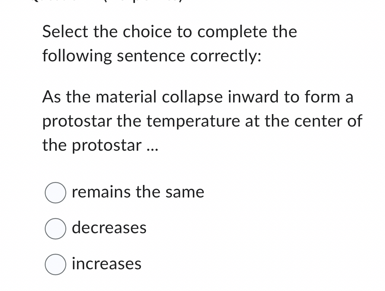 Solved Select the choice to complete the following sentence | Chegg.com