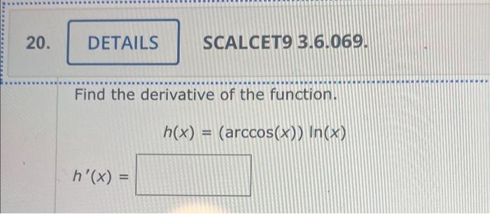 Solved 4. DETAILS SCALCET9 3.XP.1.002. Differentiate the | Chegg.com