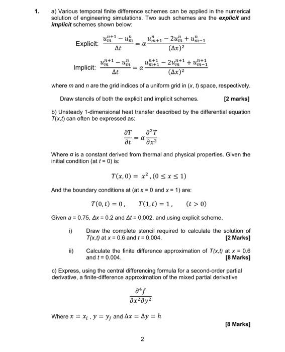 Solved 1 A Various Temporal Finite Difference Schemes Can