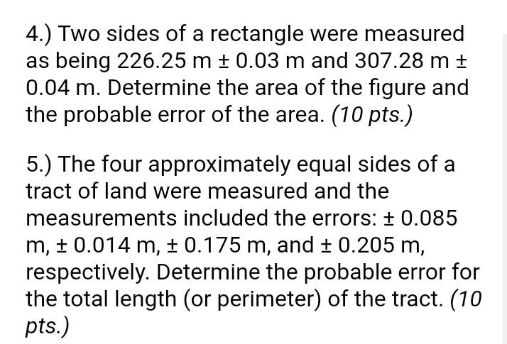 Solved 4.) Two sides of a rectangle were measured as being | Chegg.com