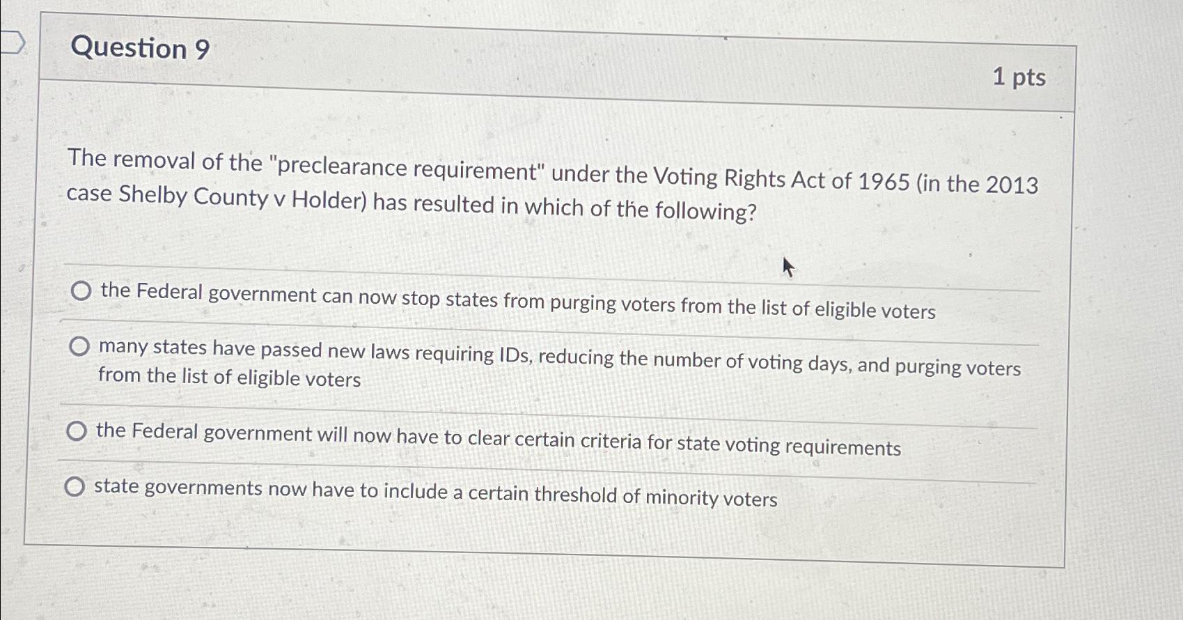 Solved Question 91 ﻿ptsThe removal of the "preclearance | Chegg.com