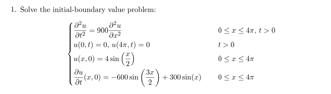 Solved Solve the initial-boundary value | Chegg.com