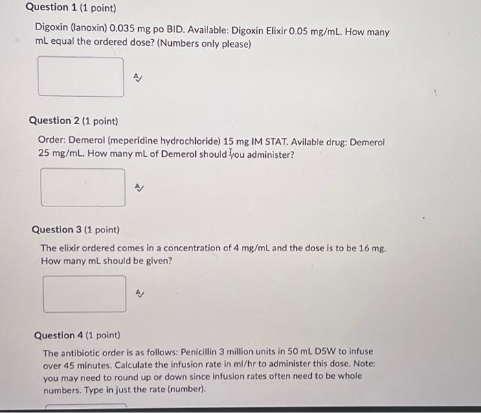 Solved Digoxin (lanoxin) 0.035mg po BID. Available: Digoxin | Chegg.com