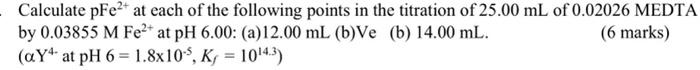 Solved Calculate pFe2+ at each of the following points in | Chegg.com