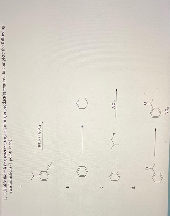 Solved 1. Identify the missing reactant, reagent, or major | Chegg.com