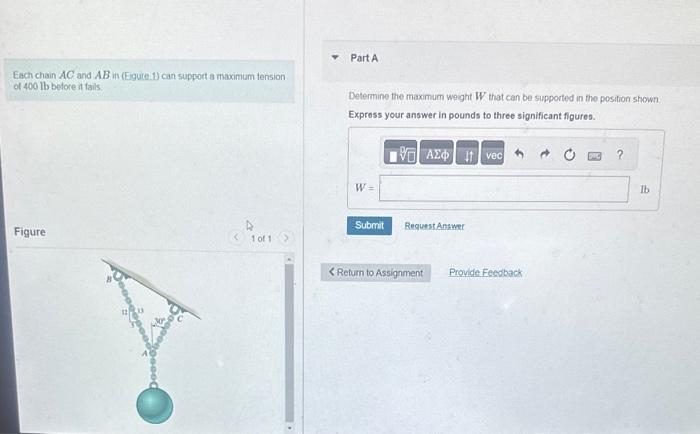 Solved Each chain AC and AB in (Eigute. 1) can support a | Chegg.com