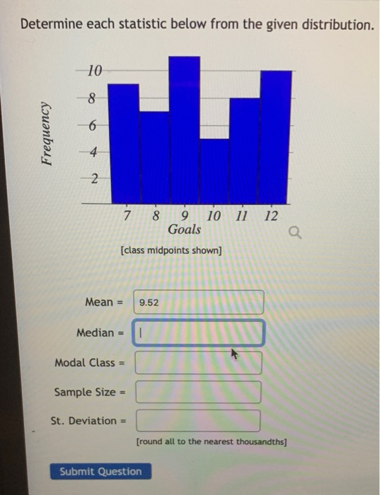 Solved Determine each statistic below from the given | Chegg.com