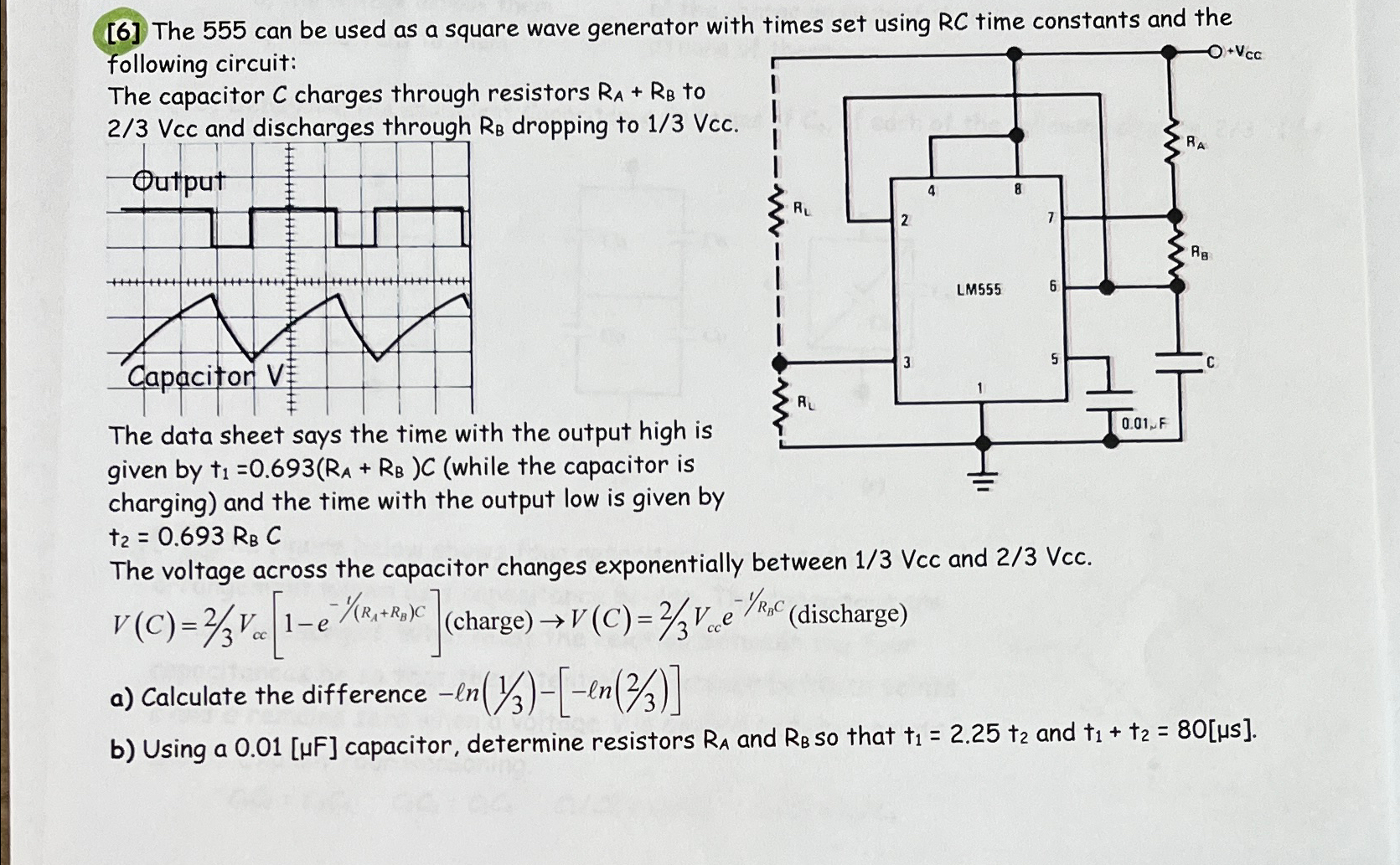 Solved [6] ﻿The 555 ﻿can be used as a square wave generator | Chegg.com