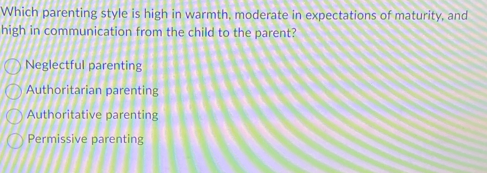 Solved Which parenting style is high in warmth, moderate in | Chegg.com