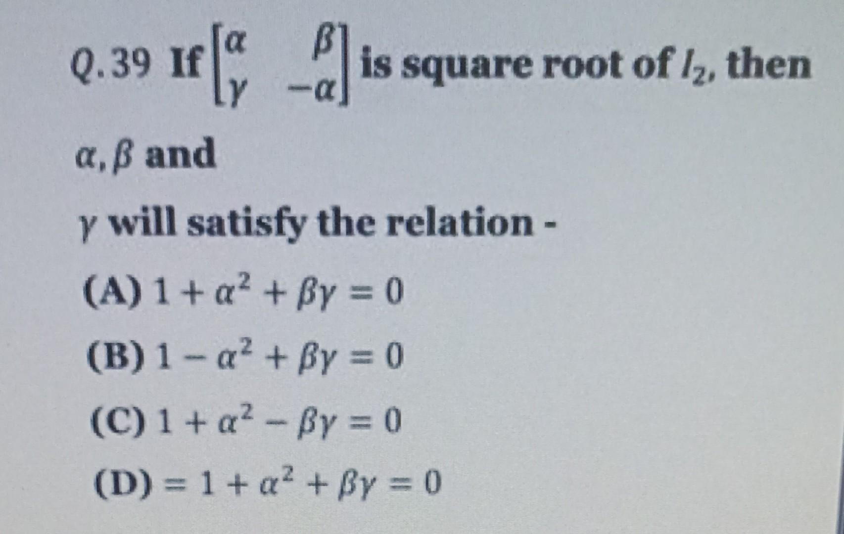 Solved Q:31 [tar al a/2 ] (tan ) 1 -tan a/21 ftan a/2 tan | Chegg.com
