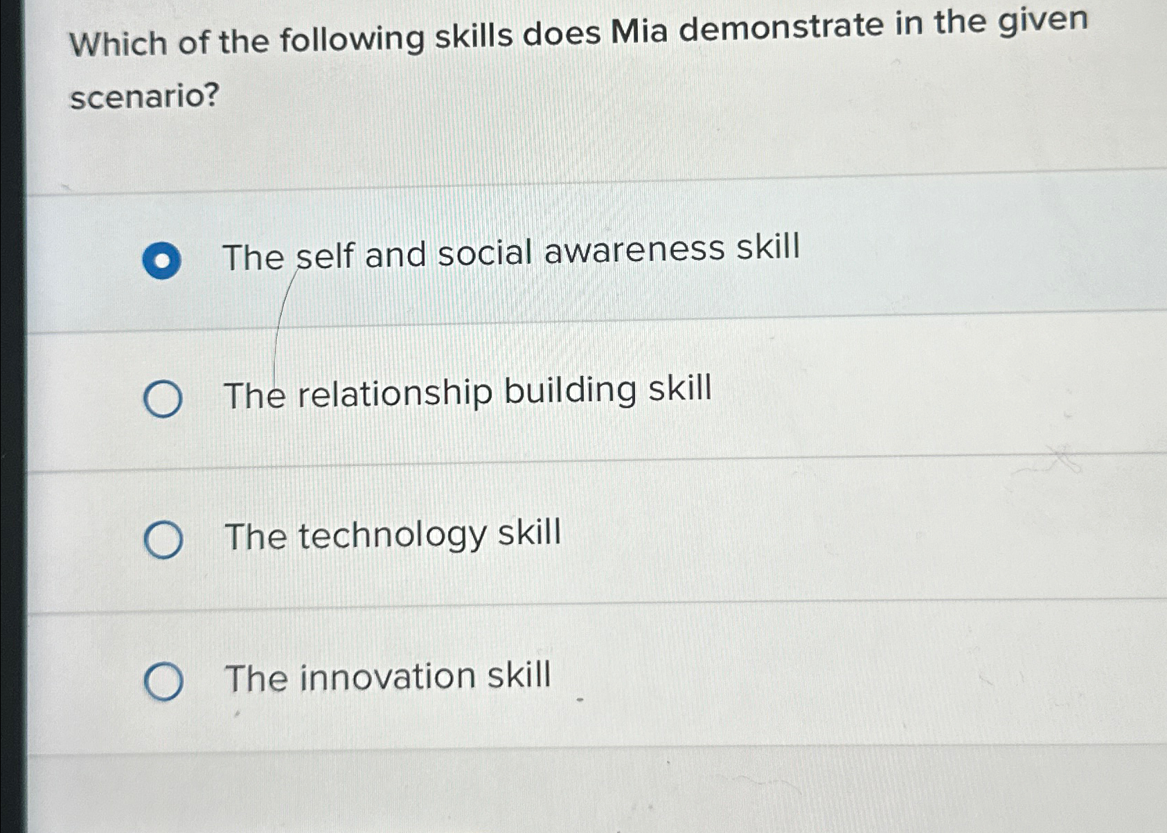 Solved Which of the following skills does Mia demonstrate in | Chegg.com