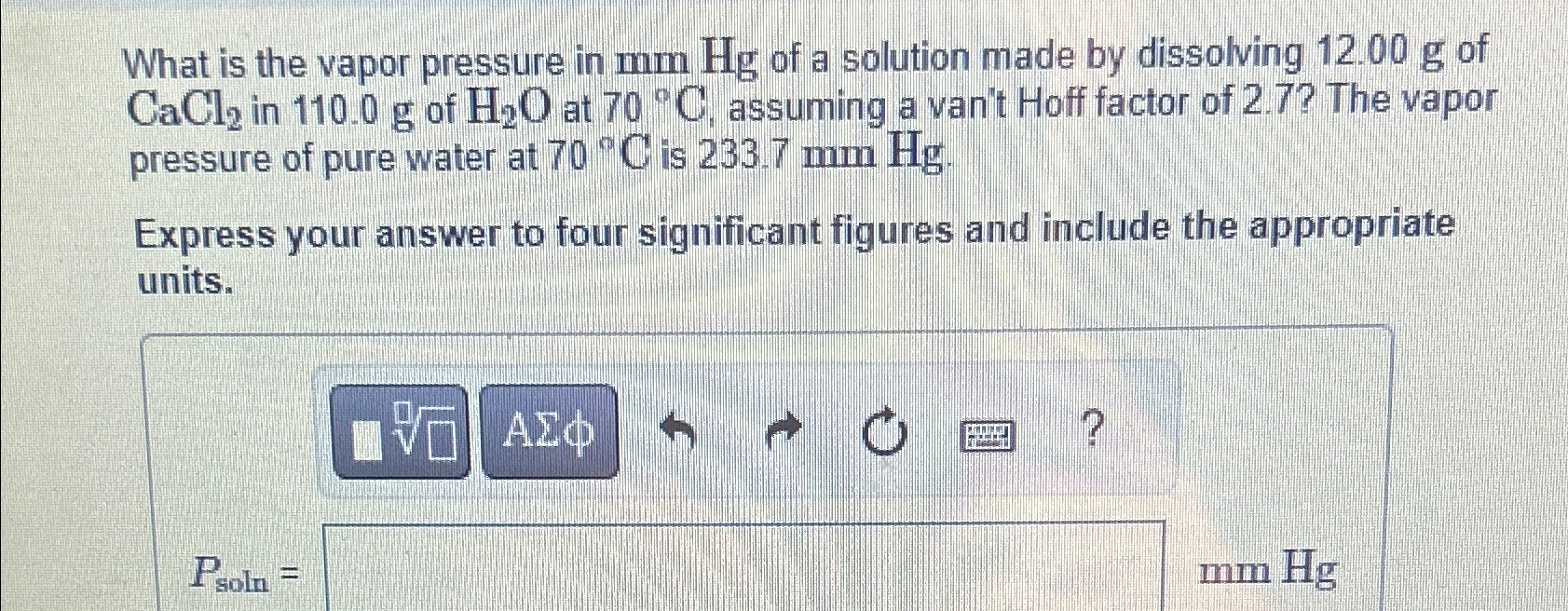 Solved What is the vapor pressure in mmHg ﻿of a solution | Chegg.com